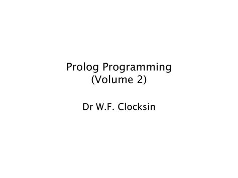 Ppt Prolog Programming Volume 2 Powerpoint Presentation Free