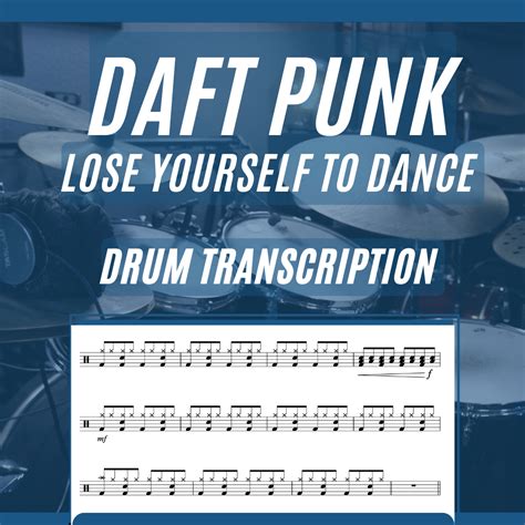 Daft Punk Lose Yourself To Dance Drum Transcription Dynamic Drum School