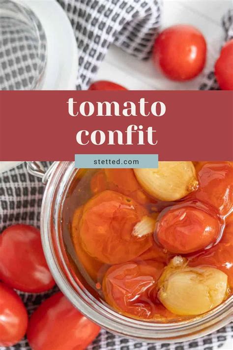 Tomato Confit Recipe Stetted