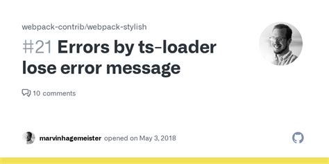 Errors By Ts Loader Lose Error Message · Issue 21 · Webpack Contribwebpack Stylish · Github