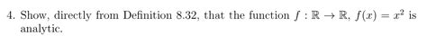 solved definition 8 32 let u⊆r be open then f u→r is