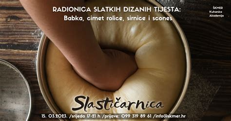 Radionica Slatkih Dizanih Tijesta Babka Cimet Rolice Sirnice I