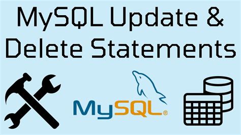 Mysql Update And Delete Statement Tutorial Youtube