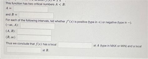 Solved This Function Has Two Critical Numbers A