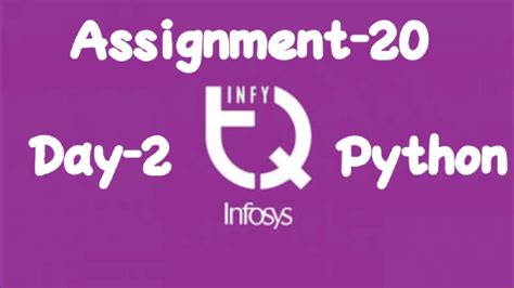 Infytq Python Assignment 20 Day 2 Youtube
