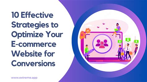 10 Effective Strategies To Optimize Your E Commerce Website For Conversions