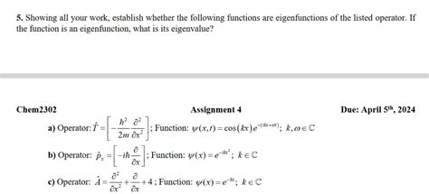 Solved Showing All Your Work Establish Whether The Chegg