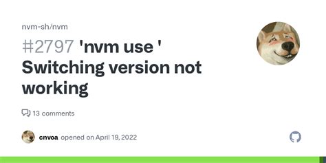Nvm Use Switching Version Not Working · Issue 2797 · Nvm Shnvm