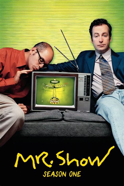 Watch Mr Show • Season 1 Full Episodes Online Plex