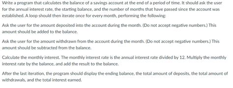 Solved Write A Program That Calculates The Balance Of A