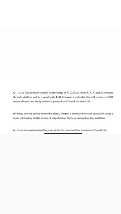 Q1 A A Four Bit Binary Number Is Represented As X