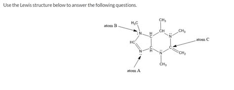 Solved Use The Lewis Structure Below To Answer The Follow Chegg Com