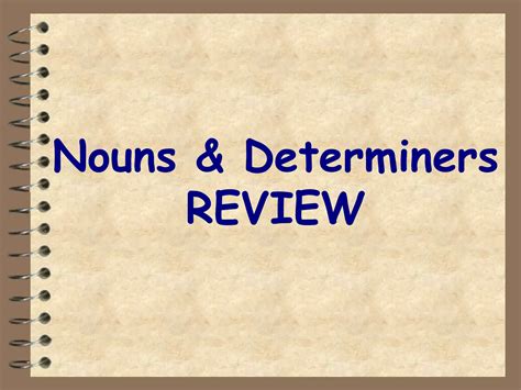 Nouns And Determiners Ppt