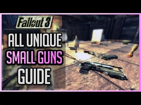 Unique Weapons Fallout 3