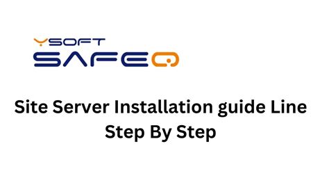 Ysoft Safeq 6 Site Server Installation Guide Step By Step Youtube