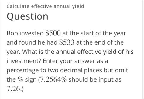 Solved Calculate Effective Annual Yield Question Bob Chegg Com