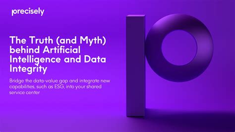 The Truth And Myth Behind Artificial Intelligence And Data Integrity