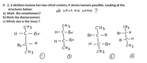 Solved 9 2 3 Dichloro Butane Has Two Chiral Centers 4
