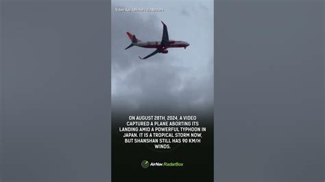 A Video Captured A Plane Aborting Its Landing Amid A Powerful Typhoon In Japan Youtube