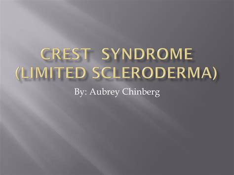 Ppt Crest Syndrome Limited Scleroderma Powerpoint Presentation