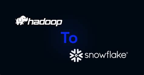 Accelerated Hadoop To Snowflake Migration Solution By Providentia