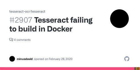 Tesseract Failing To Build In Docker Issue Tesseract Ocr Tesseract Github