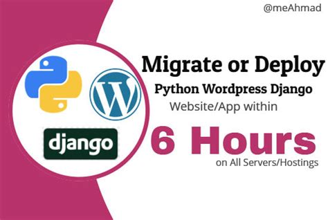 Deploy And Migrate Wordpress Python Django App By Meahmad Fiverr
