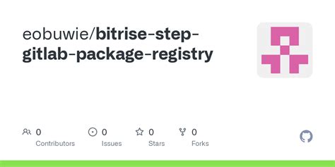 Github Eobuwiebitrise Step Gitlab Package Registry