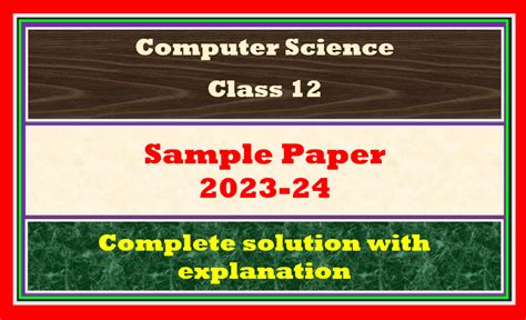 Sample Paper Computer Science Class 12 Session 2023 24 Most Important