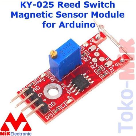 Jual KY KY REED SWITCH MAGNETIC SENSOR MODULE FOR ARDUINO AVR PIC Tok Mi Buru Order