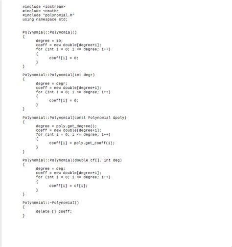 Solved Using Dynamic Array Implement A Polynomial Class