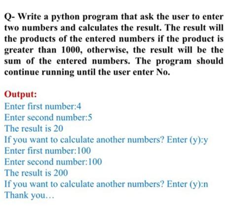 Solved Q Write A Python Program That Ask The User To Enter