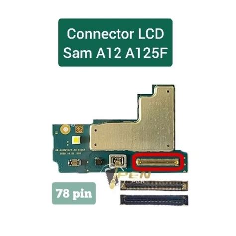 Jual Konektor Lcd Sam A12 A13 A125f A02 A52 A23 A34 A53 A54 A72 A15