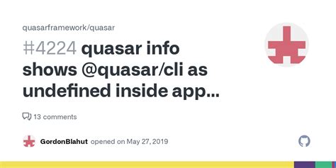 Quasar Info Shows Quasarcli As Undefined Inside App Folder Shows Correct Cli Version Outside