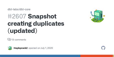 Snapshot Creating Duplicates Updated · Issue 2607 · Dbt Labsdbt Core · Github