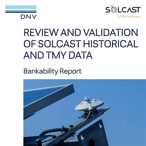 Solcast A Dnv Company On Linkedin Review And Validation Of Solcast