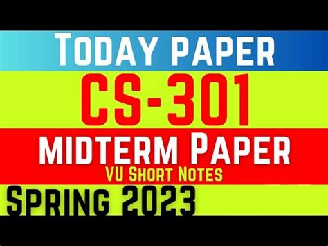 CS301 Today Midterm Paper CS301 Midterm Paper Cs301 Midterm Exam Spring 2023 YouTube