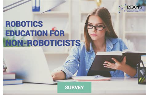 Survey On Robotics In Education Inbots