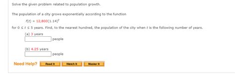 Solved Solve The Given Problem Related To Population Growth Chegg Com