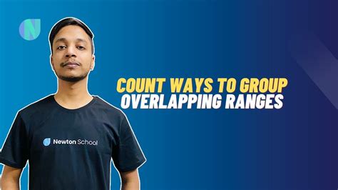 Leetcode Biweekly Contest 99 6313 Count Ways To Group Overlapping