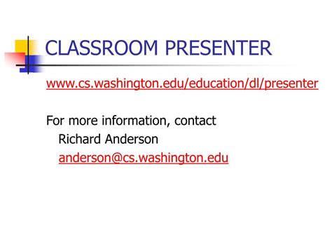 Ppt The Classroom Presenter Project Powerpoint Presentation Free
