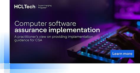 An Approach To Computer Software Assurance Implementation Hcltech