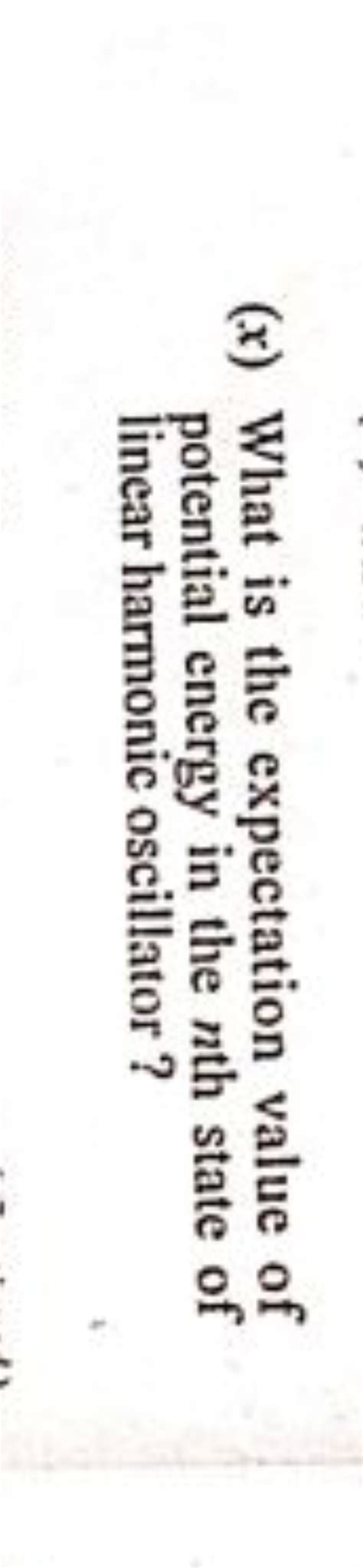 X What Is The Expectation Value Of Potential Energy In The Nth State Of