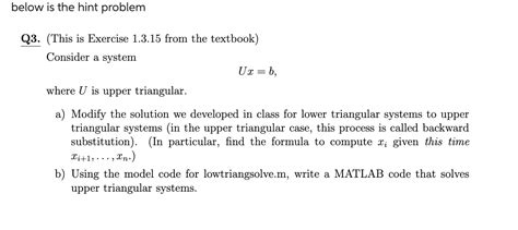 Write A Matlab Code That Does Gauss Elimination With