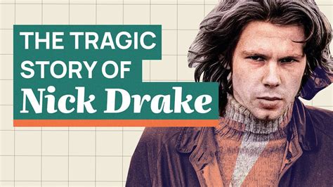 A Reason To Never Give Up The Tragic Story Of Nick Drake Chords