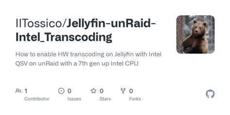 Github Iltossicojellyfin Unraid Inteltranscoding How To Enable Hw Transcoding On Jellyfin