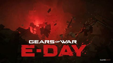 Gears Of War E Day Already Has The Perfect Release Date