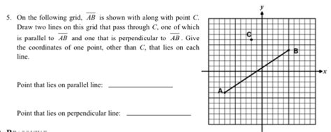 Solved 5 On The Following Grid Overline Ab Is Shown With Along With