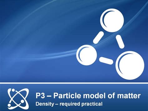 Aqa Gcse Physics P3 Particle Model Of Matter Lesson 3 Density Required Practical