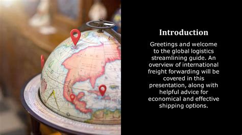 Streamlining Global Logistics A Guide To International Freight Forwarding Ppt